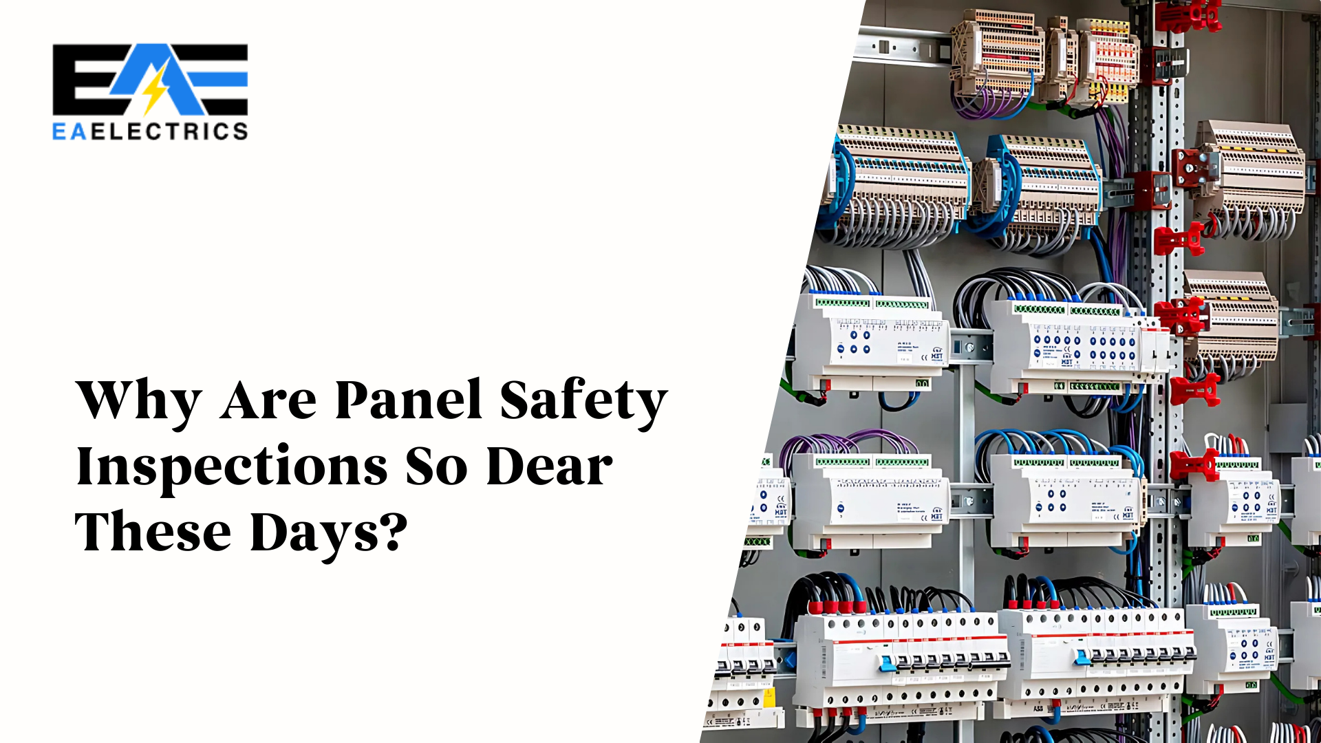 Why Are Panel Safety Inspections So Dear These Days? | EA Electrics